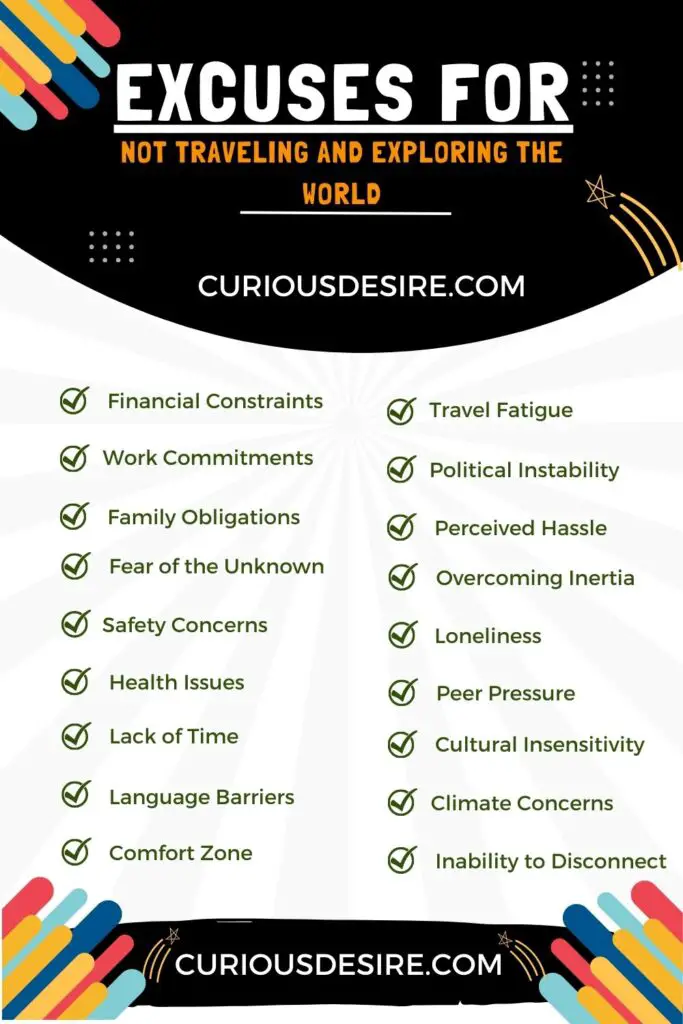 Top 30 Logical Excuses for Not Traveling and Exploring the World Top 30 Logical Excuses for Not Traveling and Exploring the World